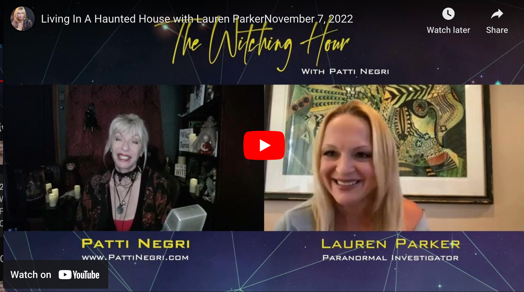 Living In A Haunted House with Lauren Parker – Patti Negri